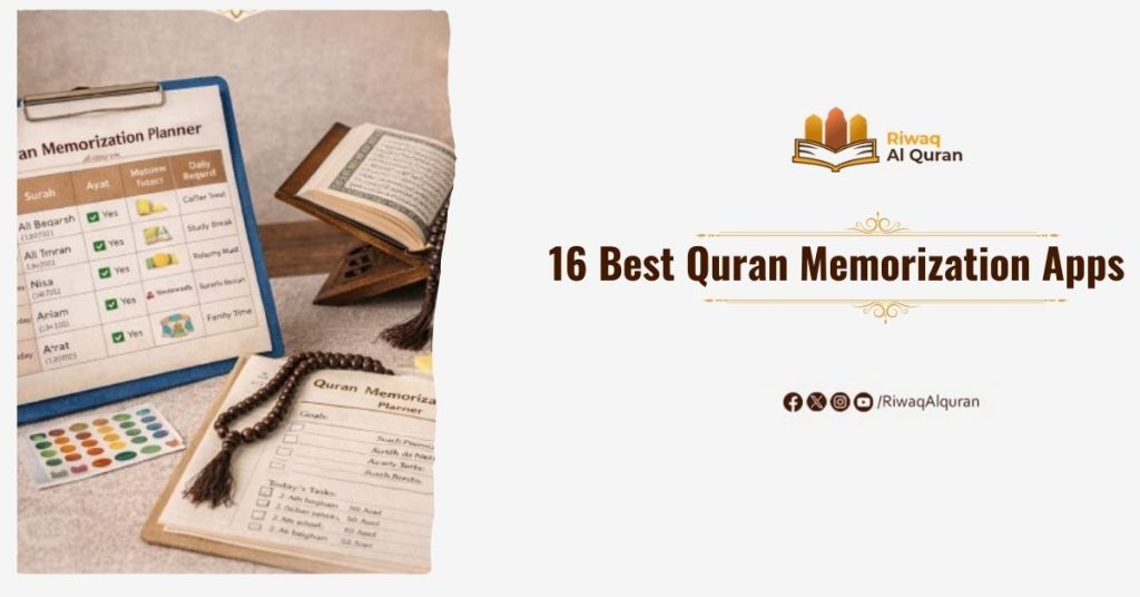 16 Best Quran Memorization Apps - Riwaq Al Quran